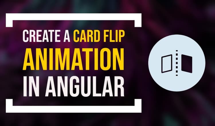 Angular Animations Create A Card Flip Animation Zoaib Khan 